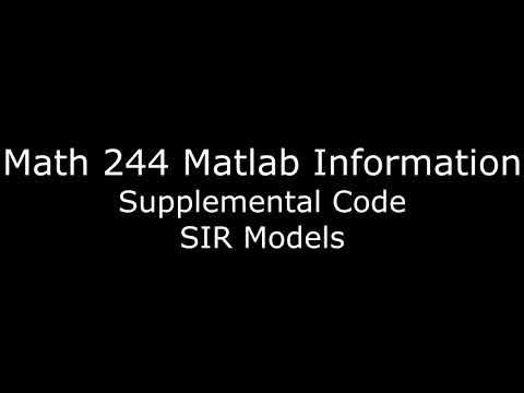 Matlab Supplemental Code - SIR Models - YouTube
