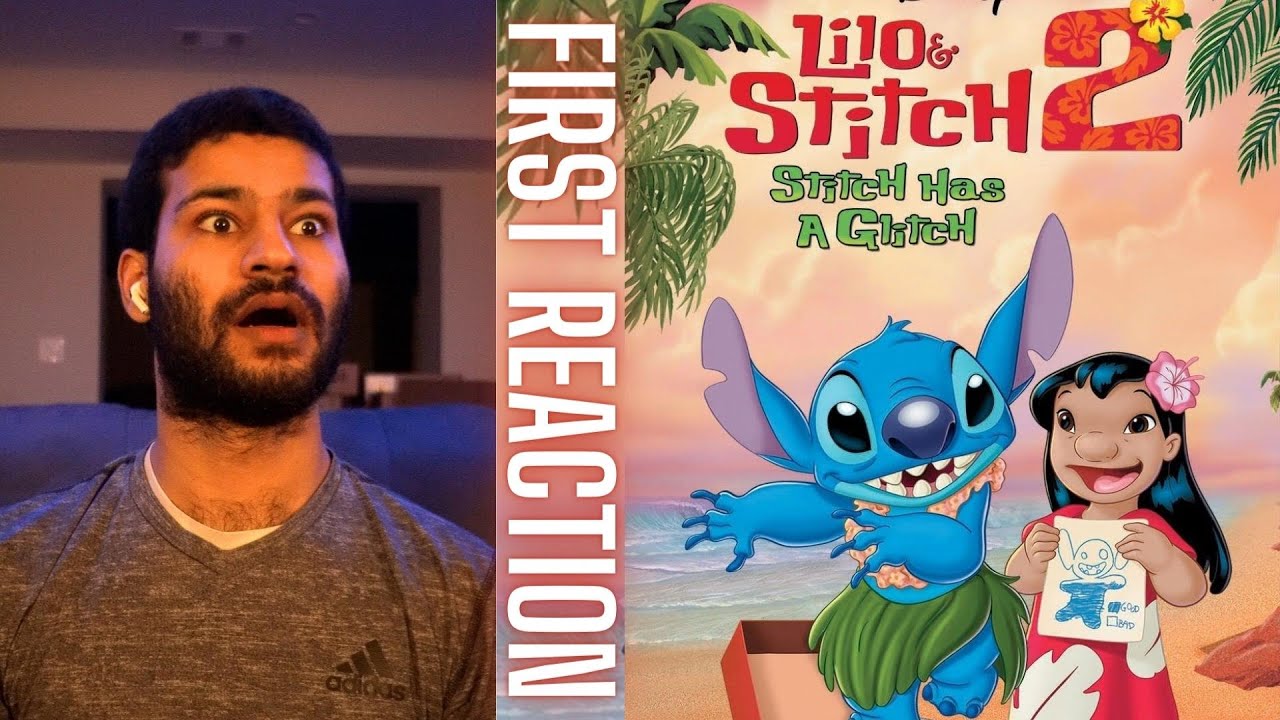 Watching Lilo & Stitch 2: Stitch Has A Glitch FOR THE FIRST TIME ...