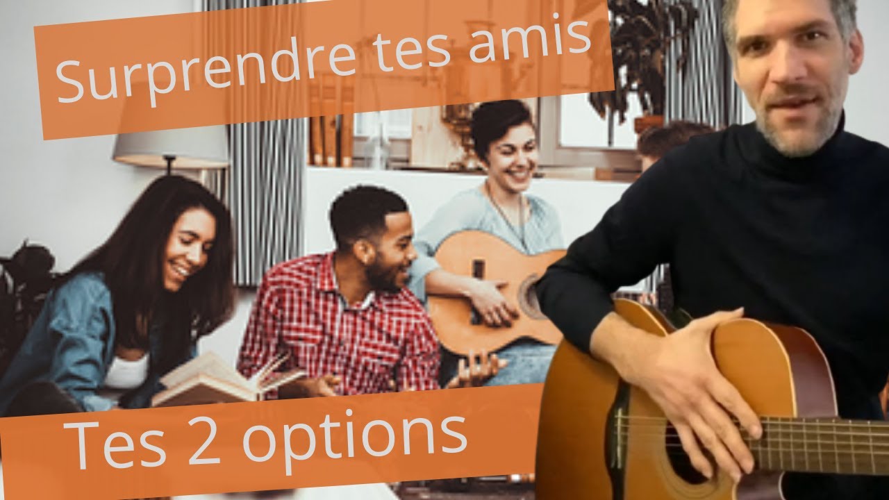 Tes 2 options pour surprendre tes amis - YouTube