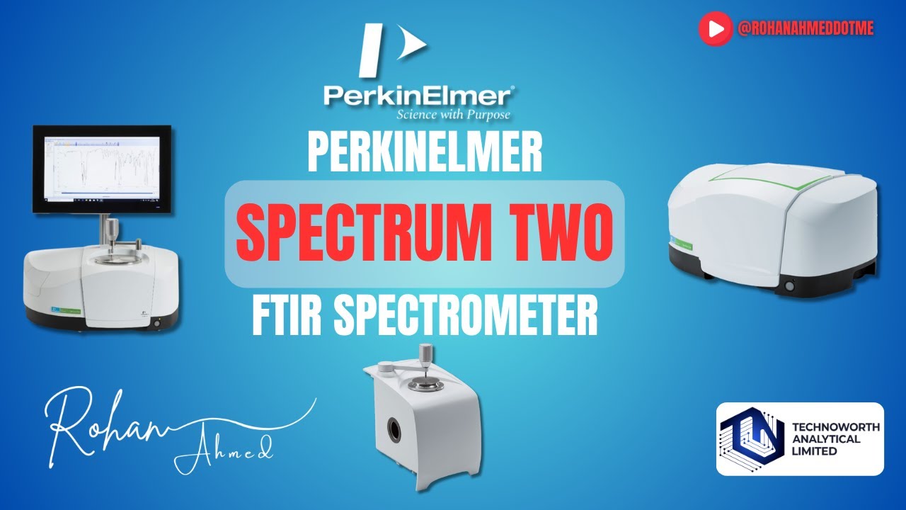 Featuring PerkinElmer Spectrum Two FTIR Spectrometer: Why Every ...