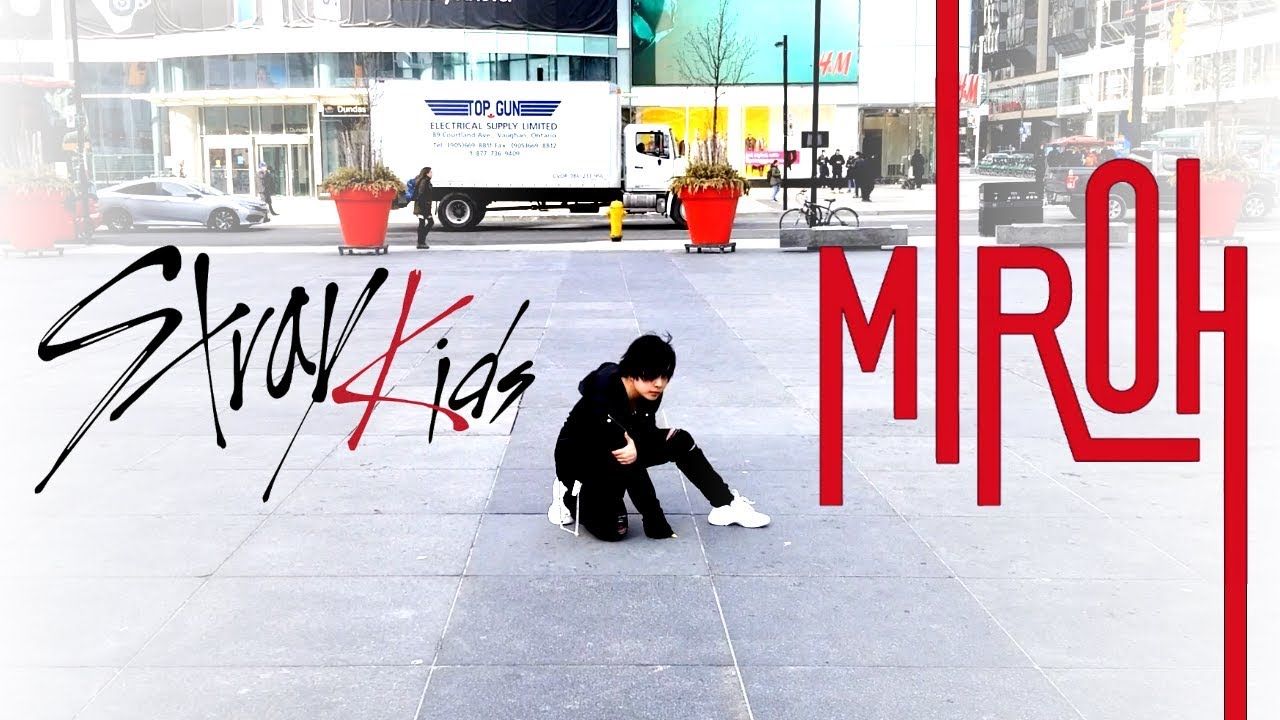 [KPOP IN PUBLIC TORONTO] Stray Kids "MIROH" | Dance Cover by ...