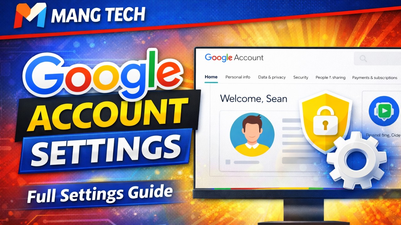 Google Account Settings Explained | Complete Guide to Manage Your ...