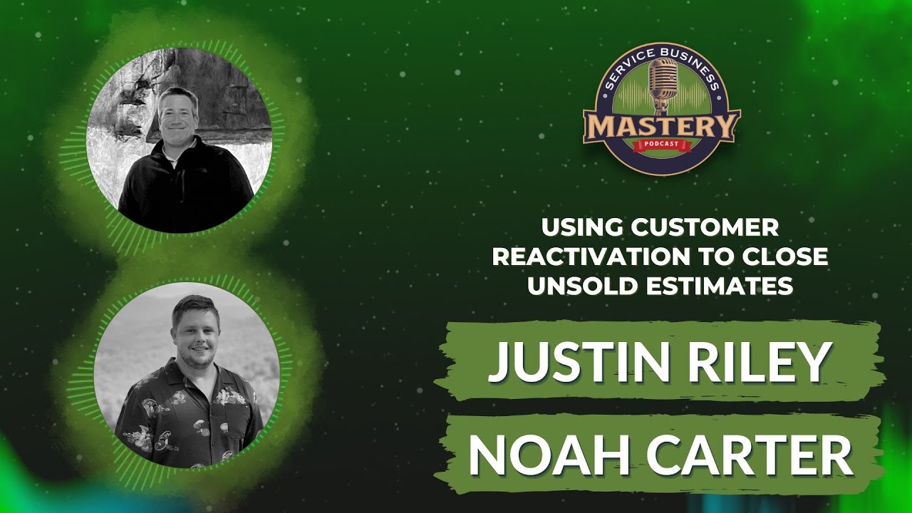 How to Close Unsold Estimates with Customer Reactivation & Automation ...