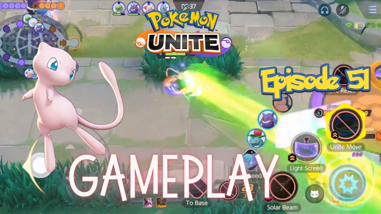 POKEMON UNITE MEW GAMEPLAY - | EPISODE 51 - YouTube