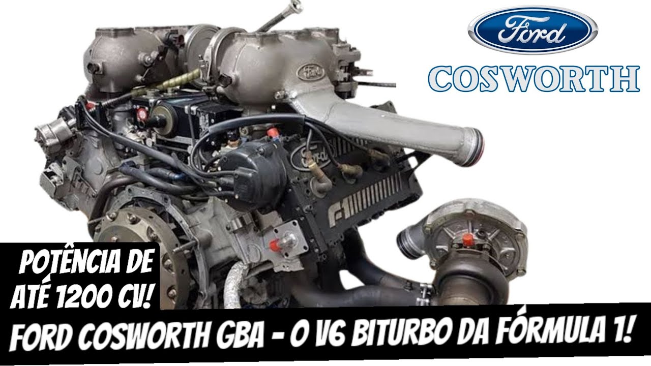 FORD COSWORTH GBA - O V6 BITURBO DA FÓRMULA 1!! - YouTube