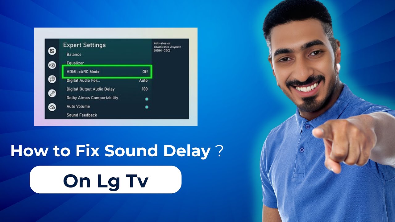 How to Fix Sound Delays on an LG TV? [ Where is sound sync on LG TV ...