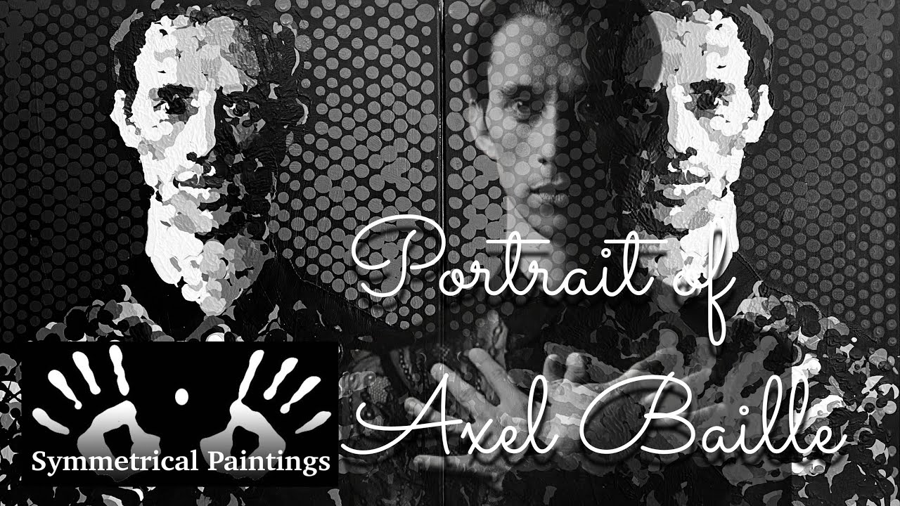 Portrait of Axel Baille / Symmetrical Painting - YouTube