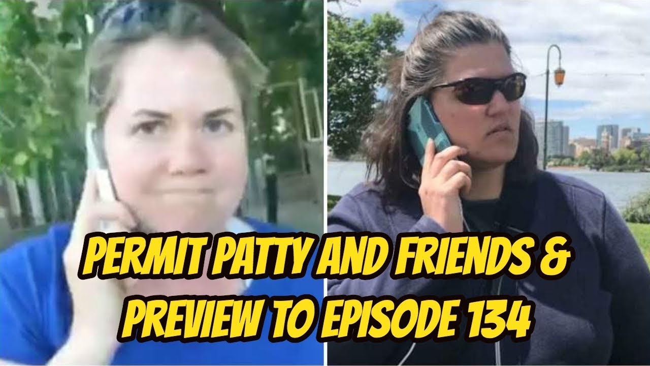Permit Patty and Friends & Preview to Episode 134 - YouTube