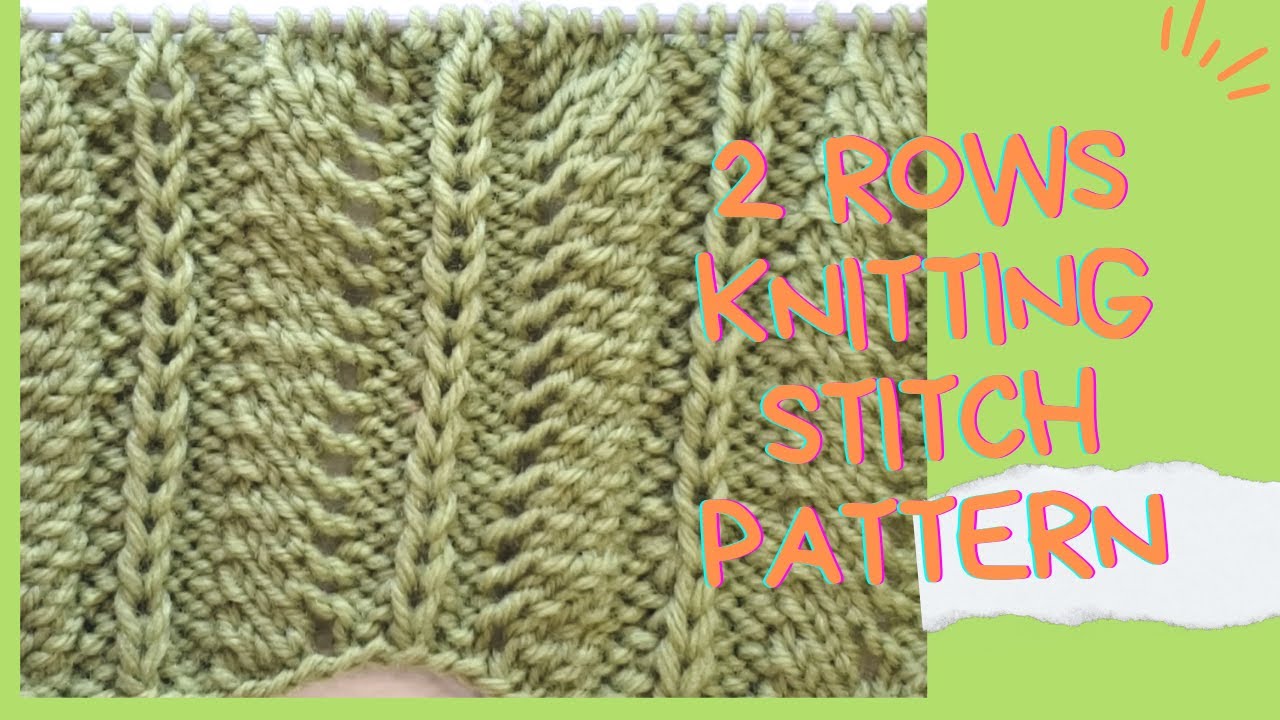 Only 2 Rows repeat the pattern for knitting cardigans, sweater, etc ...