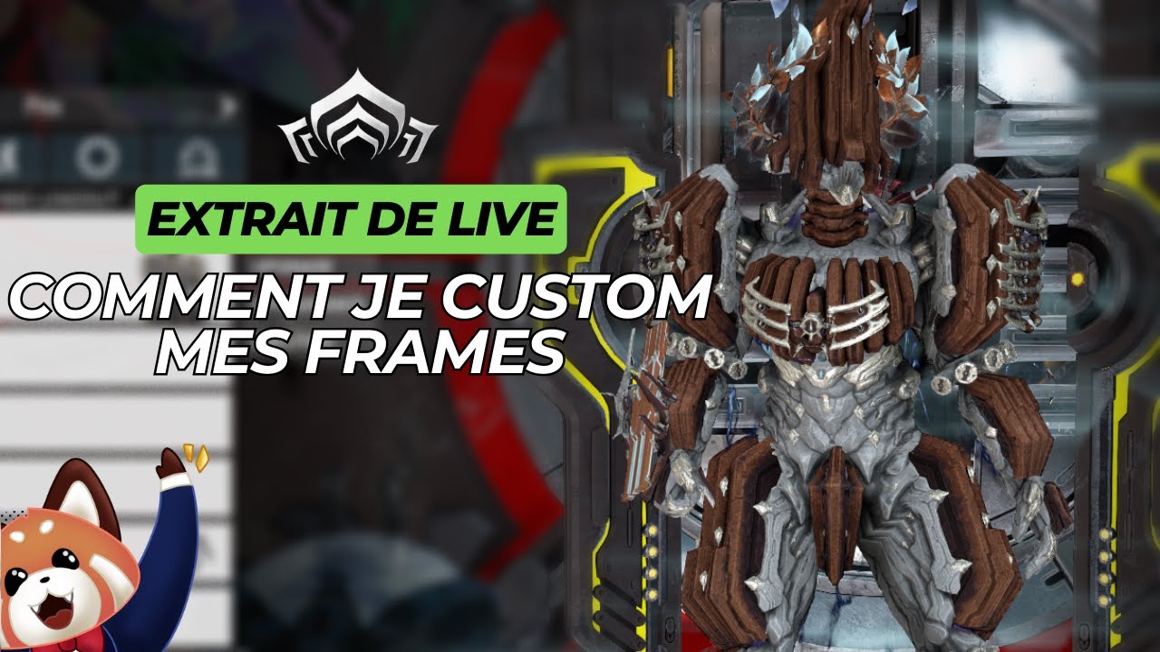 Tuto comment je custom mes frames #warframe - YouTube