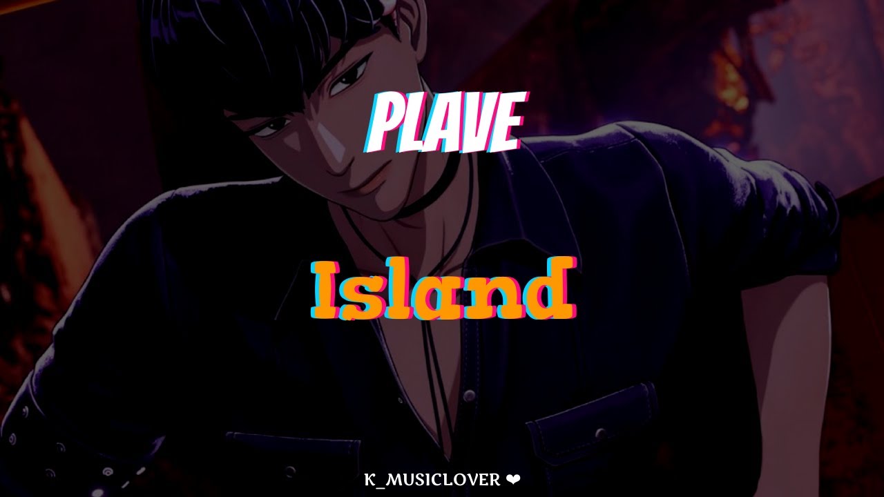 PLAVE (플레이브) - Island [TRADUÇÃO] - YouTube