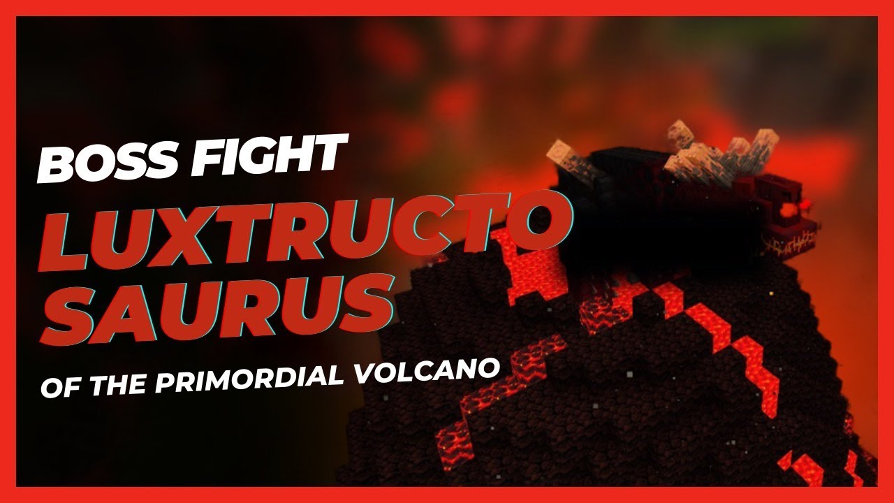 Luxtructosaurus of the Primordial Volcano - Boss Fight - YouTube
