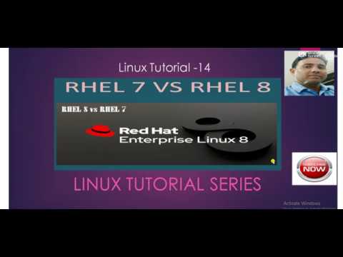 Linux Tutorial -14 -What's the Difference between RHEL 8 and RHEL 7 ...