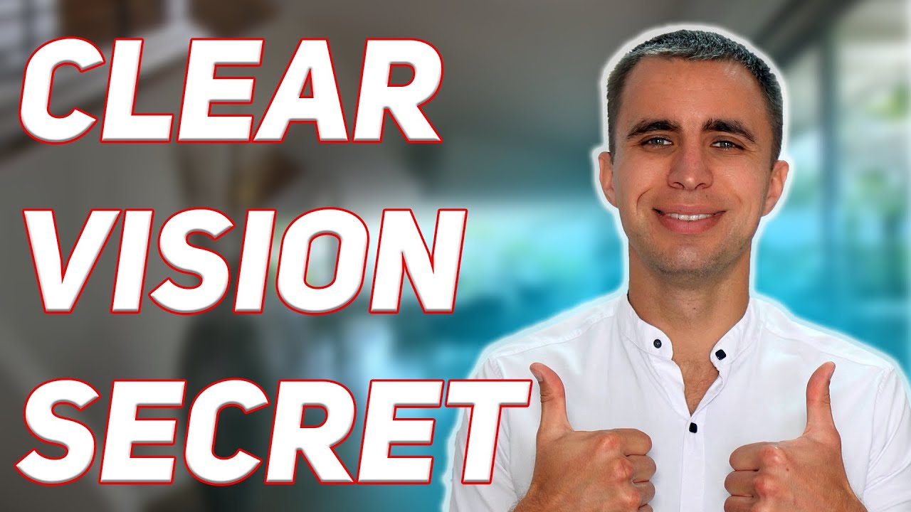 The Secret to Improve your Eyesight without Spectacles with clear ...