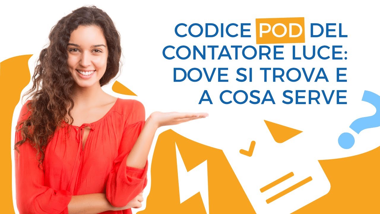 Codice POD del Contatore Luce: dove si trova e a cosa serve? - YouTube