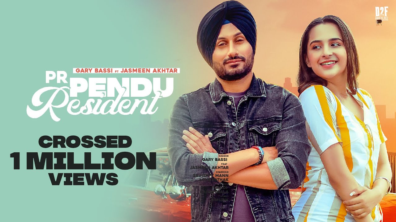 Pendu Resident (PR) || Gary Bassi Feat Jasmeen Akhtar || New Punjabi ...