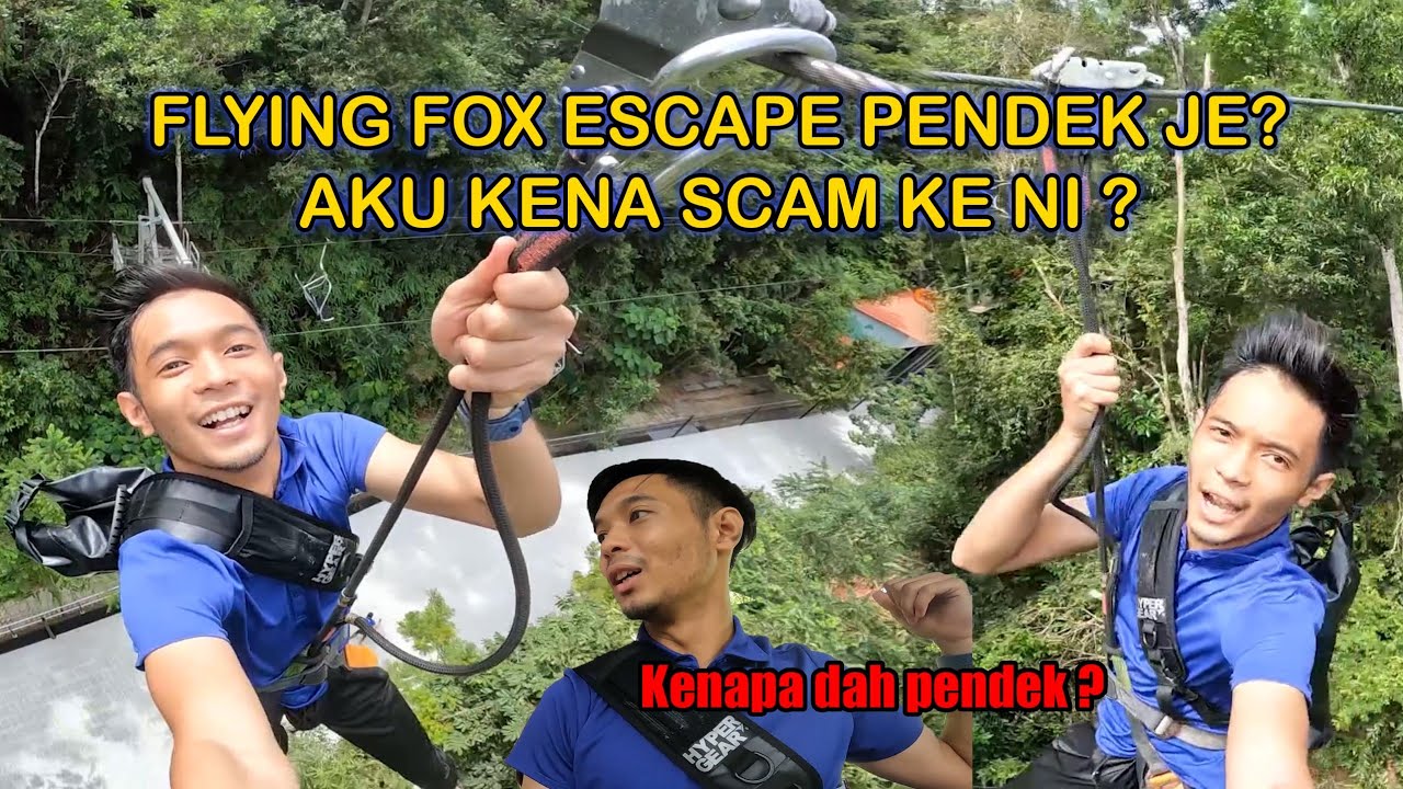 KENA SCAM DENGAN ESCAPE PENANG ! FLYING FOX PENDEK . - YouTube