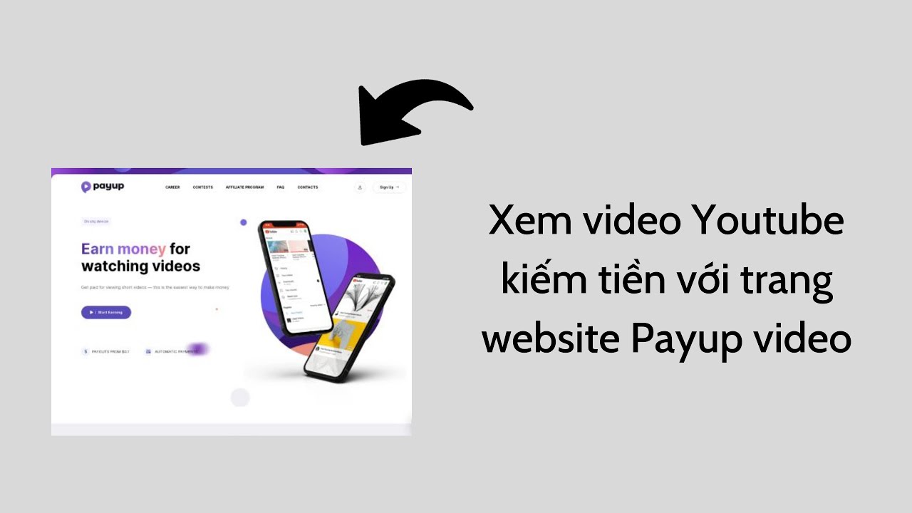 Xem video Youtube kiếm tiền với trang website Payup video - YouTube