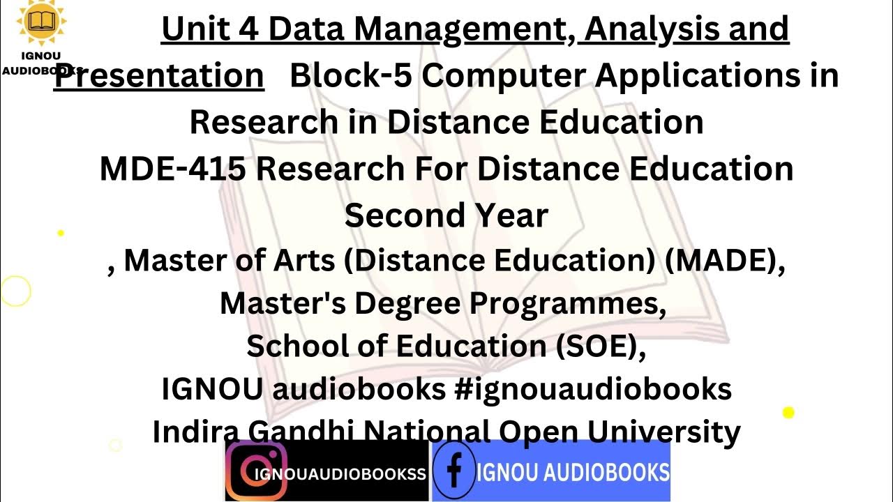 Unit 4 Data Management, Analysis and Presentation Block-5 MDE 415 2ND YR MADE SOE #ignou - YouTube