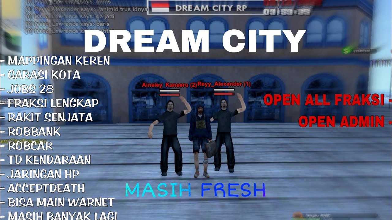 GTA SAMP SERVER BARU MASIH FRESH - DREAM CITY ROLEPLAY - GTA SAMP ...