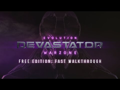 Evolution: Devastator Warzone - Free Edition - Fast Walkthrough - YouTube