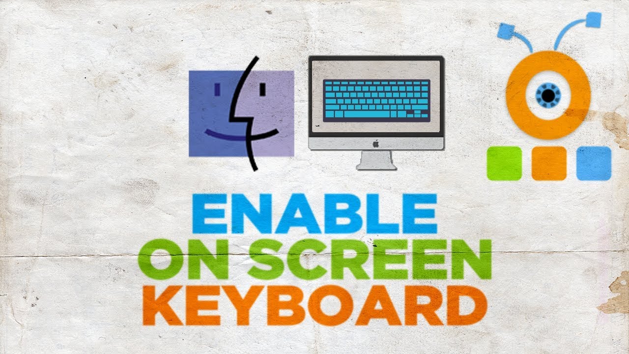How to Enable OnScreen Keyboard in macOS | How to Turn On OnScreen ...
