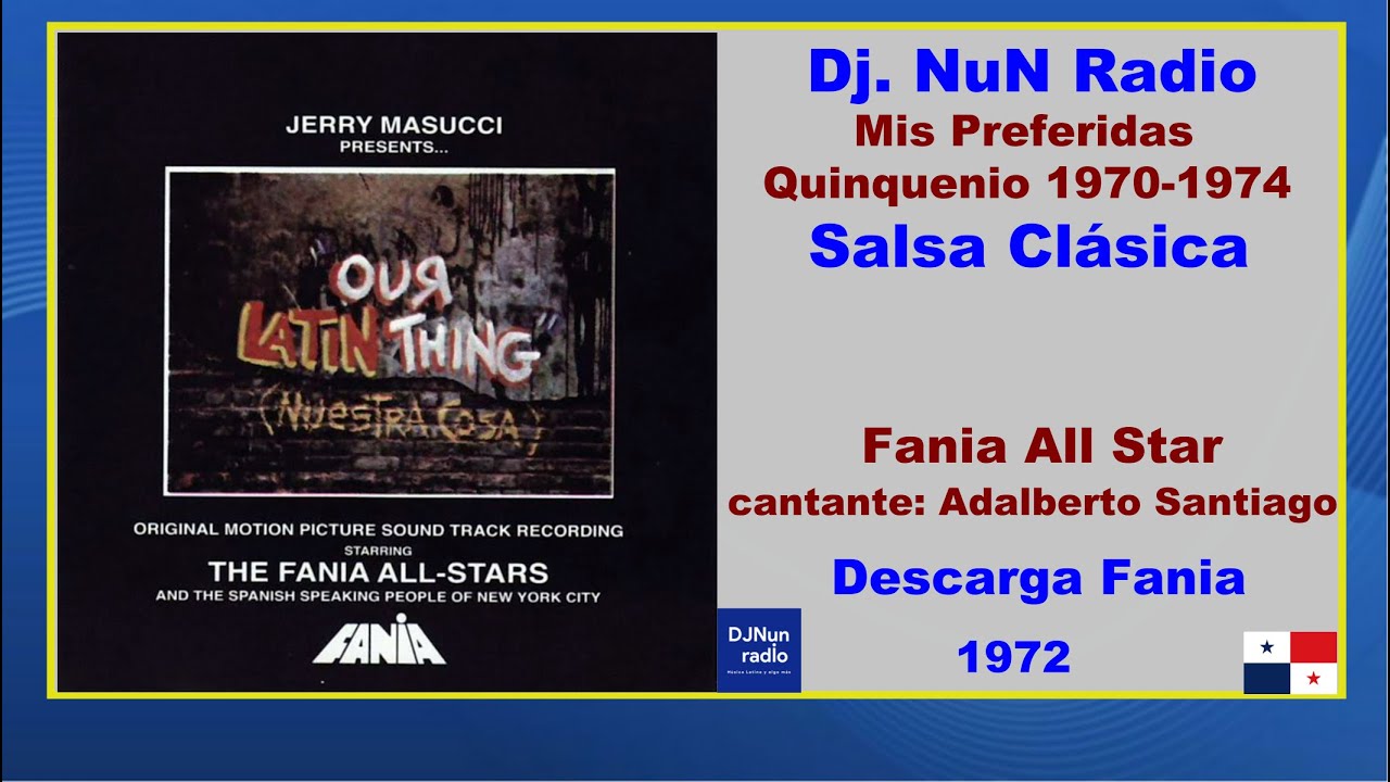Fania All Stars - Descarga Fania - YouTube