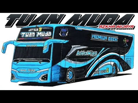 BUS TUAN MUDA WARNA BIRU‼️|| CARA MENGGAMBAR BUS TELOLET TUAN MUDA BIRU ...