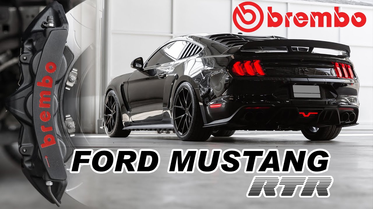 Ford Mustang RTR Installs Brembo GT-S Big Brake Kit Front & Rear - YouTube