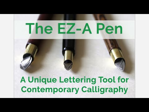 The EZ-A Pen: A unique Lettering Tool for Contemporary Calligraphy ...