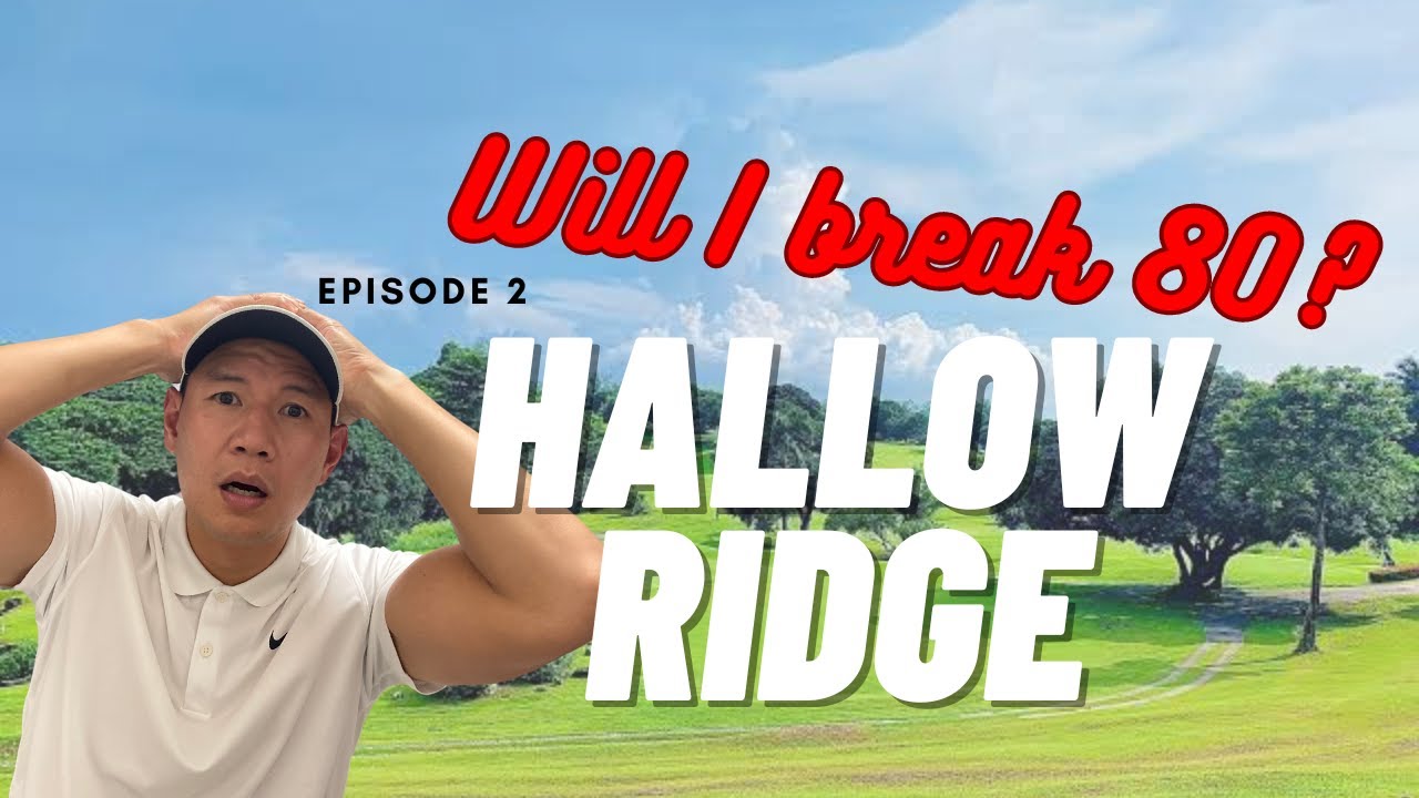 Will I break 80? Episode 2 Hallow Ridge - YouTube