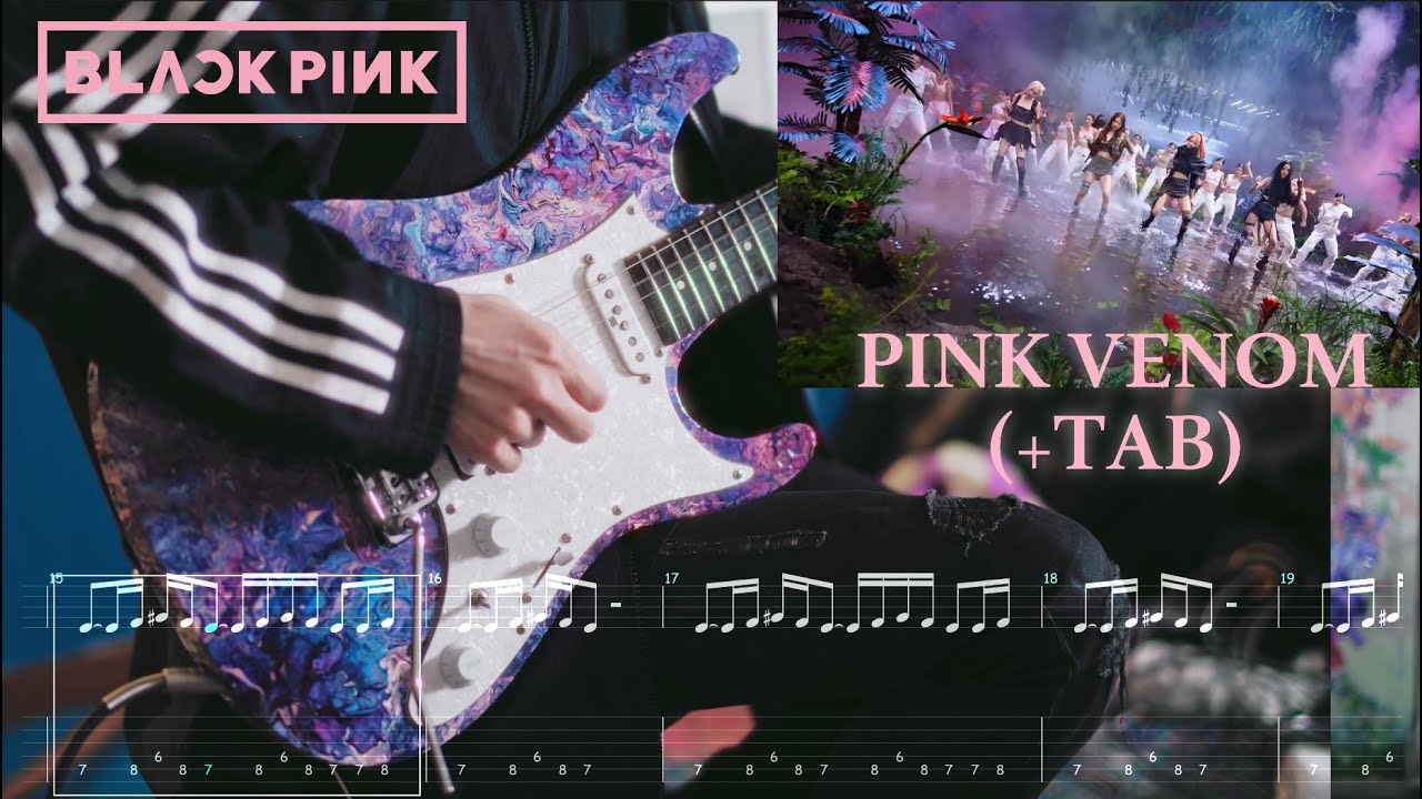 BLACKPINK - ‘Pink Venom’ 【Guitar TAB】 - YouTube