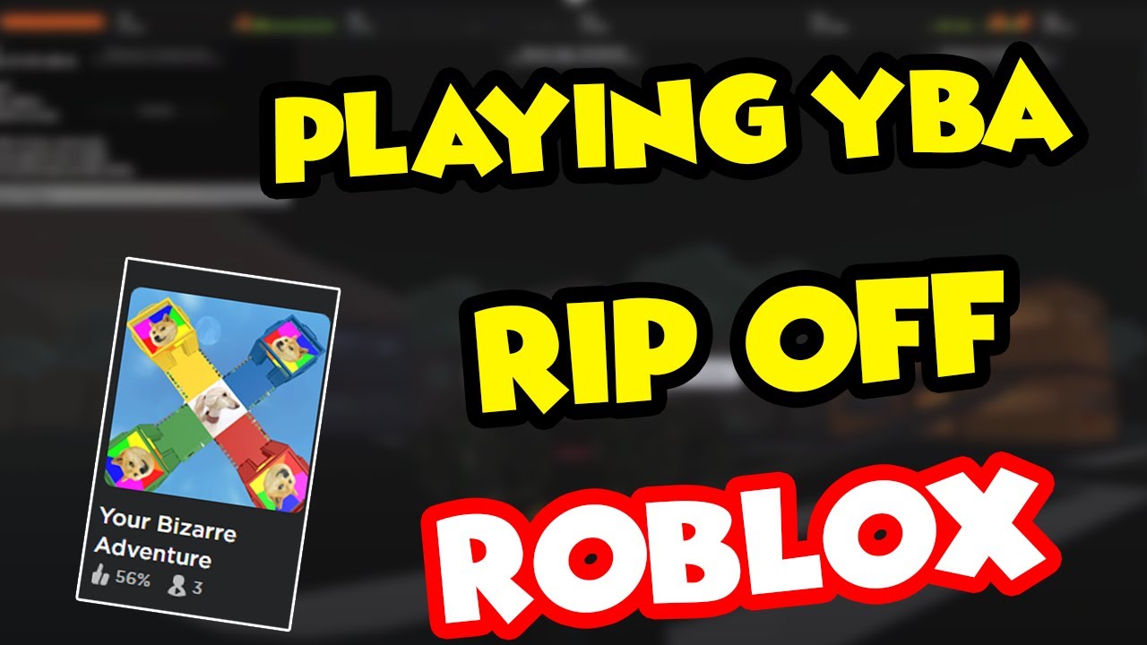 PLAYING YBA RIP-OFF GAMES IN ROBLOX - YouTube