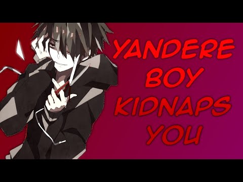 [ASMR] Yandere Boy Kidnaps And Takes Care Of You // Gender Neutral // Kissing // TW in ...