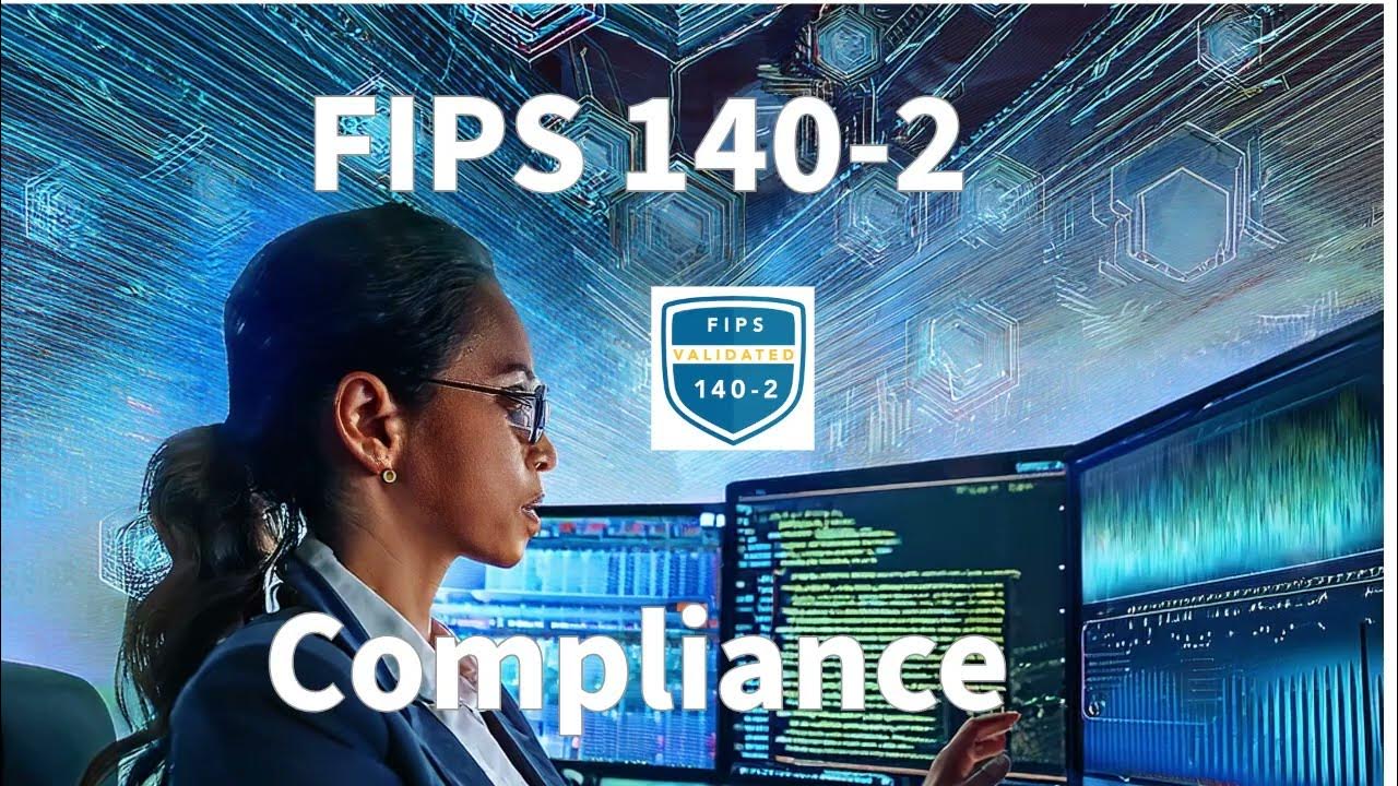 Cybersecurity Analyst: How to check FIPS 140 2 Compliance - YouTube