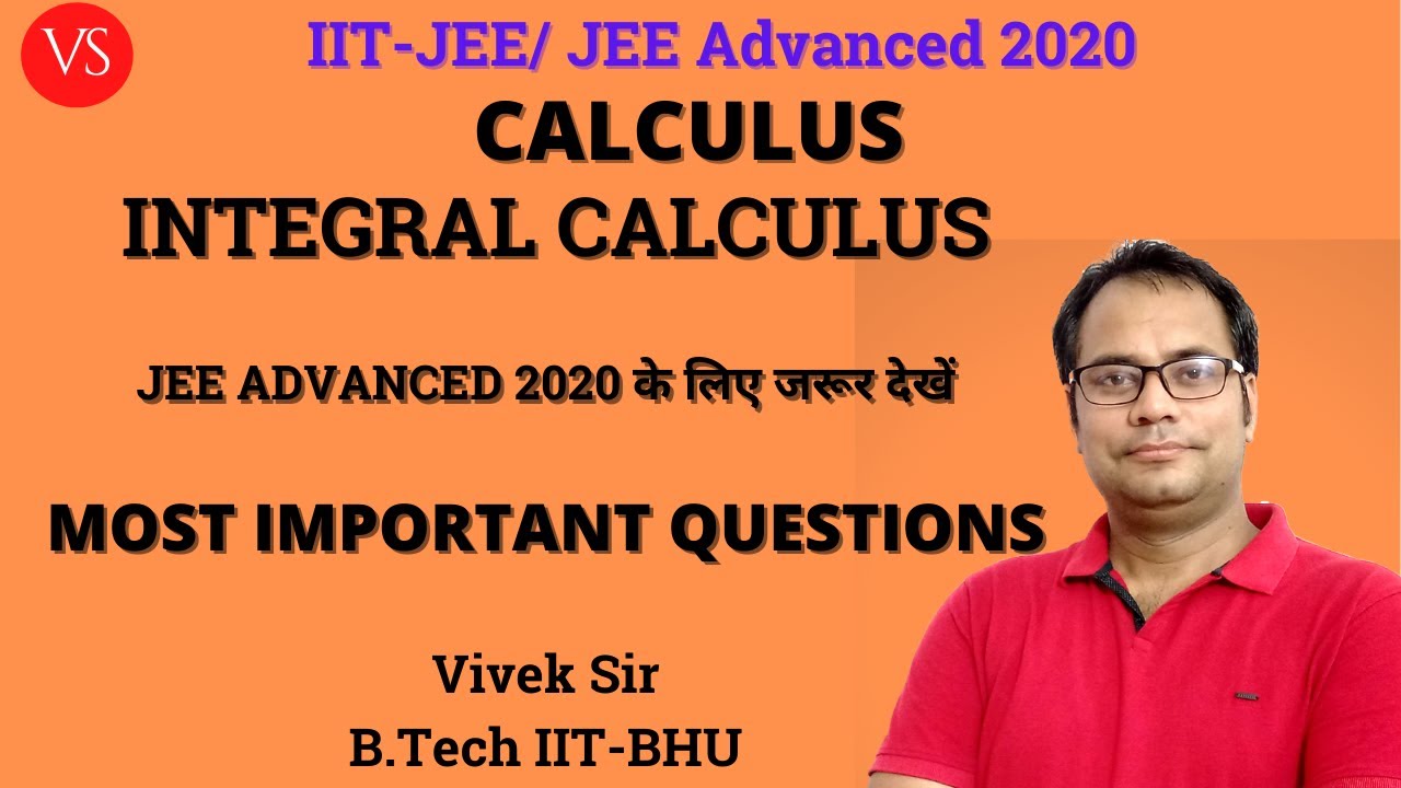 महा-Revision | INTEGRALL CALCULUS | CALCULUS | IIT-JEE | JEE Advanced ...