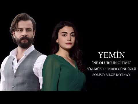 Bilge Kotkay - Ne Olursun Gitme (Yemin Dizi)
