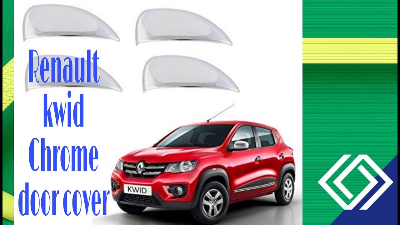 Renault kwid car Chrome door handle cover install.🎊🎉👍 - YouTube