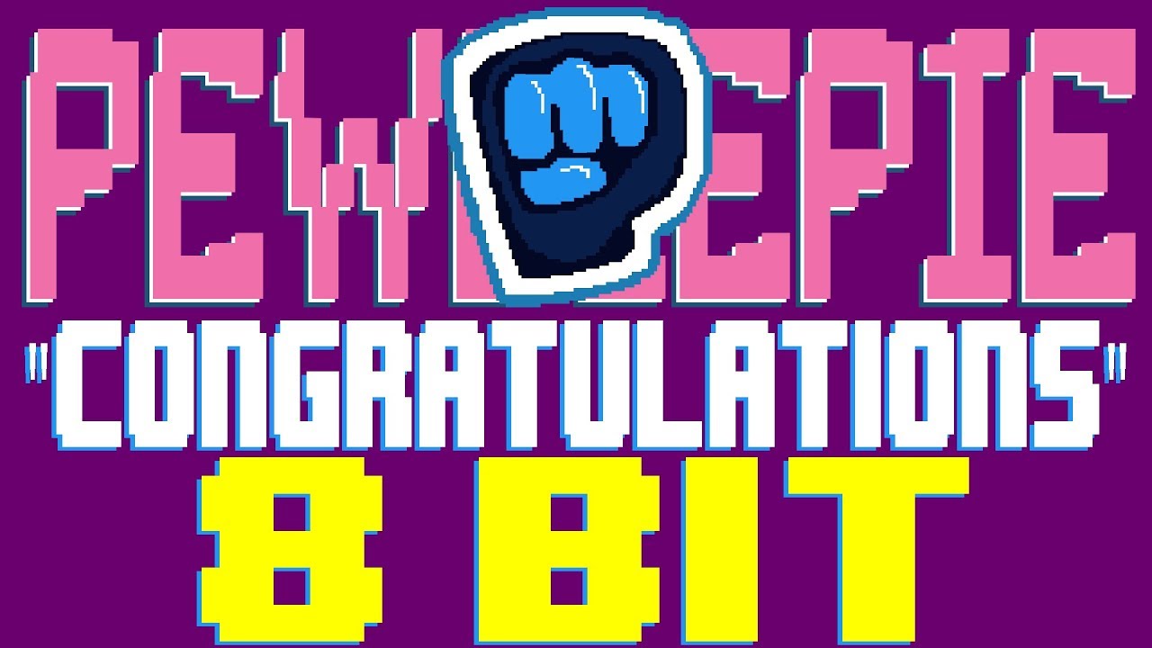 Congratulations [8 Bit Tribute to PewDiePie] - 8 Bit Universe - YouTube