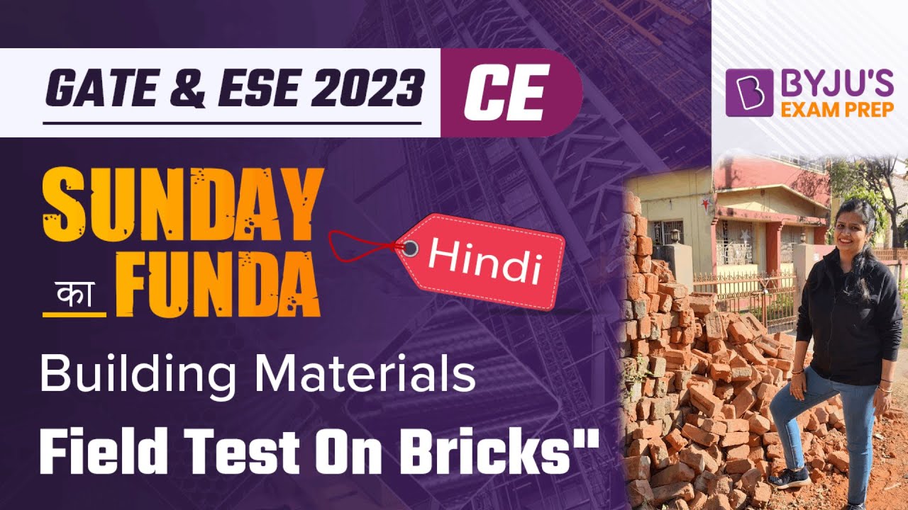 Field Test On Bricks | Building Materials | GATE & ESE 2023 Civil ...