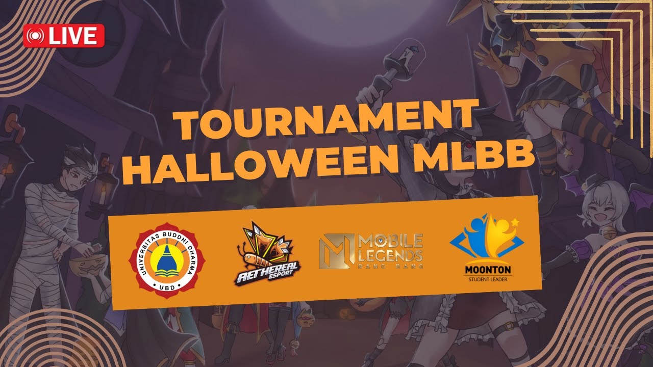 TOURNAMENT HALLOWEEN MLBB | Aethereal Esports MSL - YouTube
