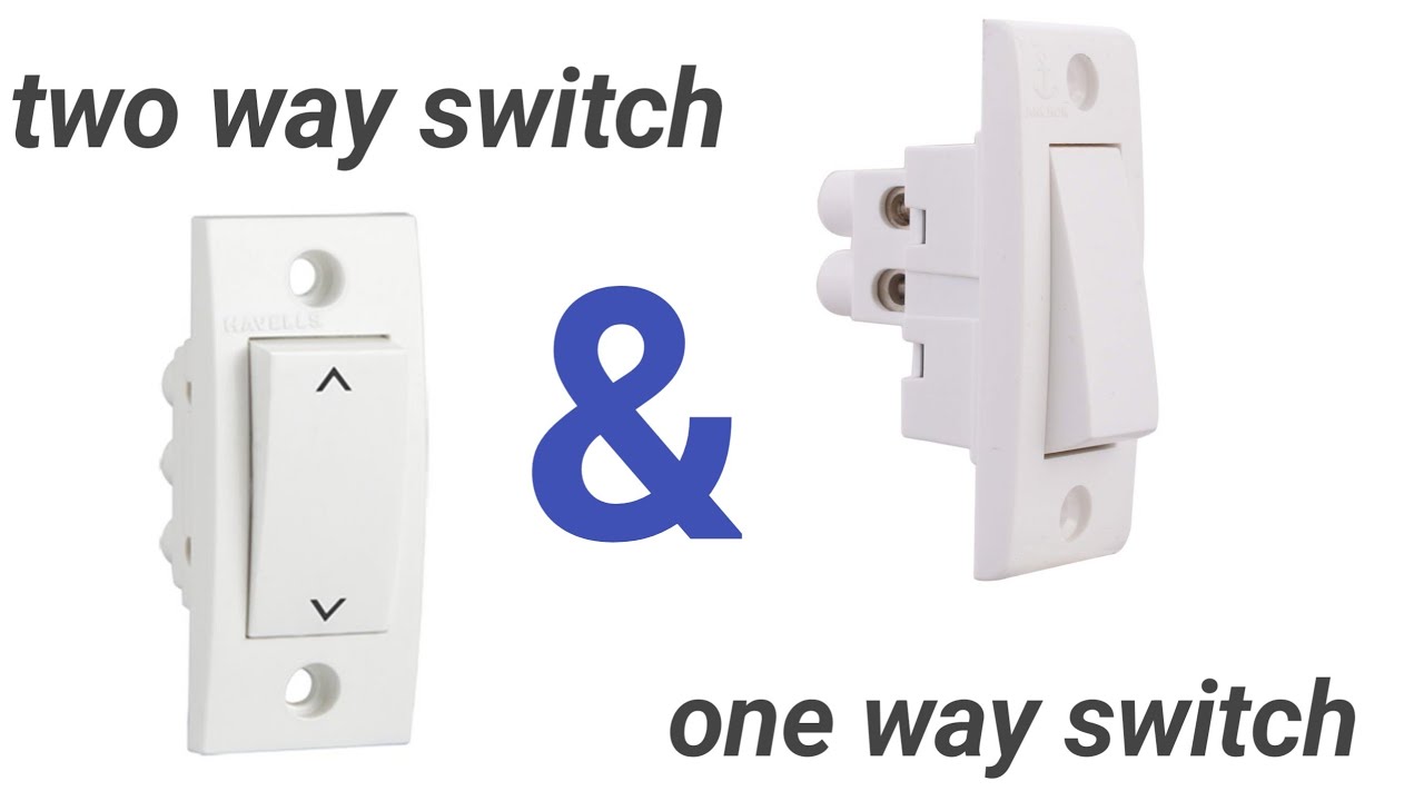 Different between one way switch and two way switch,one way switch और ...