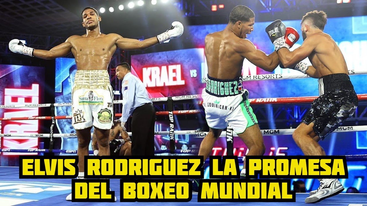 La Sensación del Boxeo Elvis Rodriguez 10 Peleas y Todas Ganadas por ...