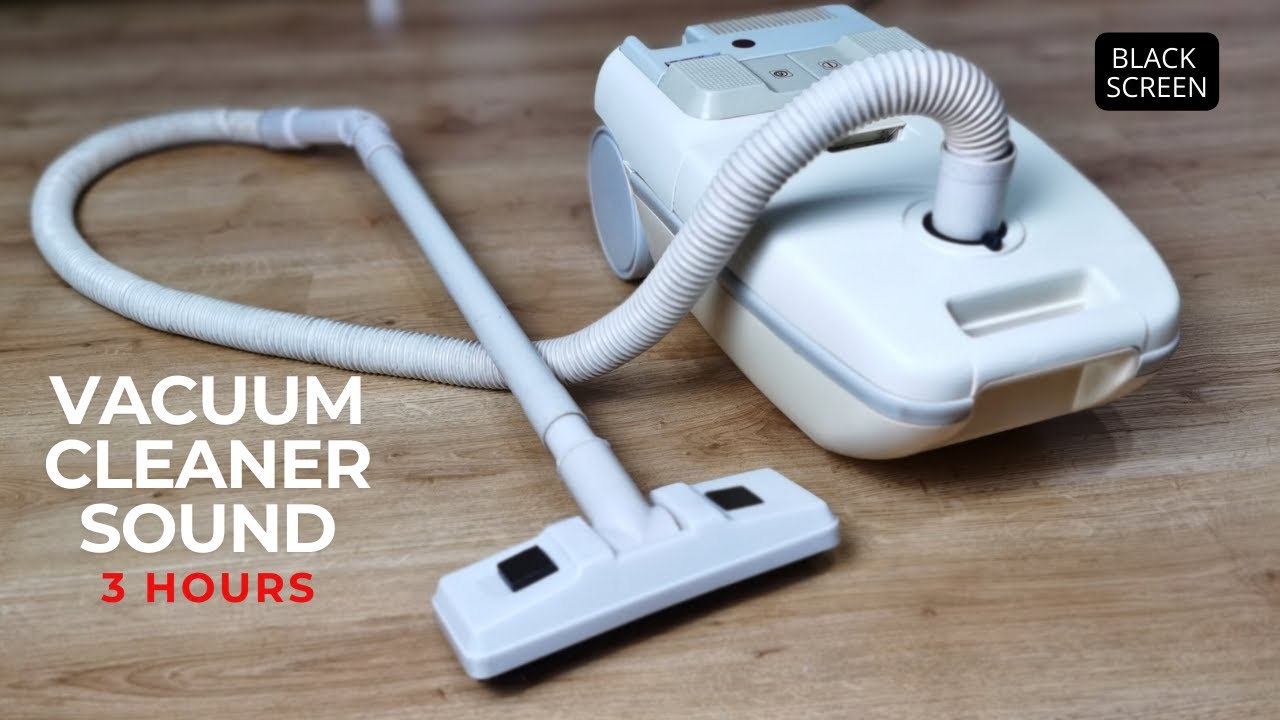 White Noise | Vacuum Cleaner Sound 3 Hours | Black Screen | Relaxing ...