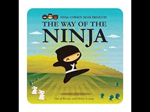 Ninja Cowboy Bear Presents the Way of the Ninja - YouTube