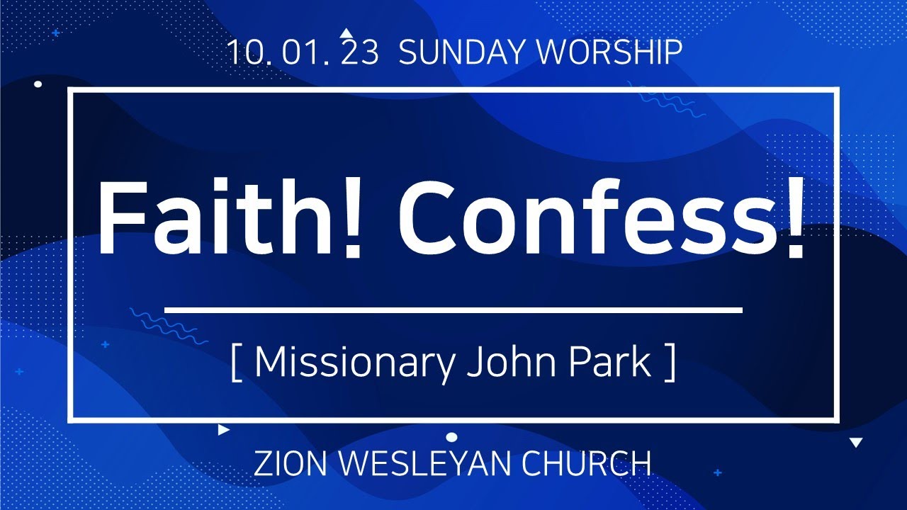 Faith! Confess! - YouTube