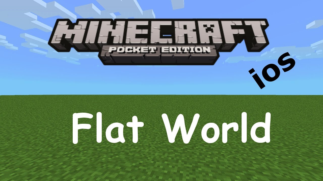 Flat World - ios | Minecraft PE - YouTube