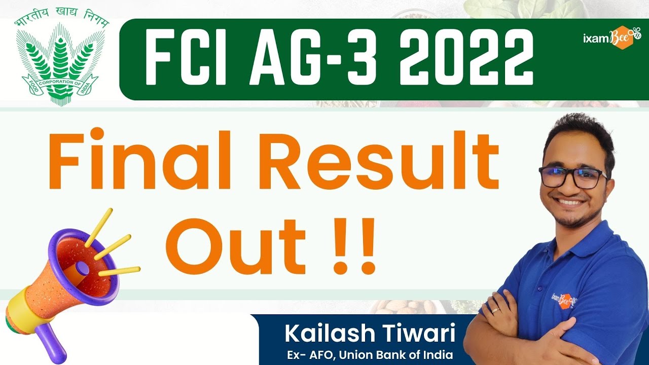 FCI AG3 2022 Final Result Out !! | Know All Details | By Kailash Tiwari ...