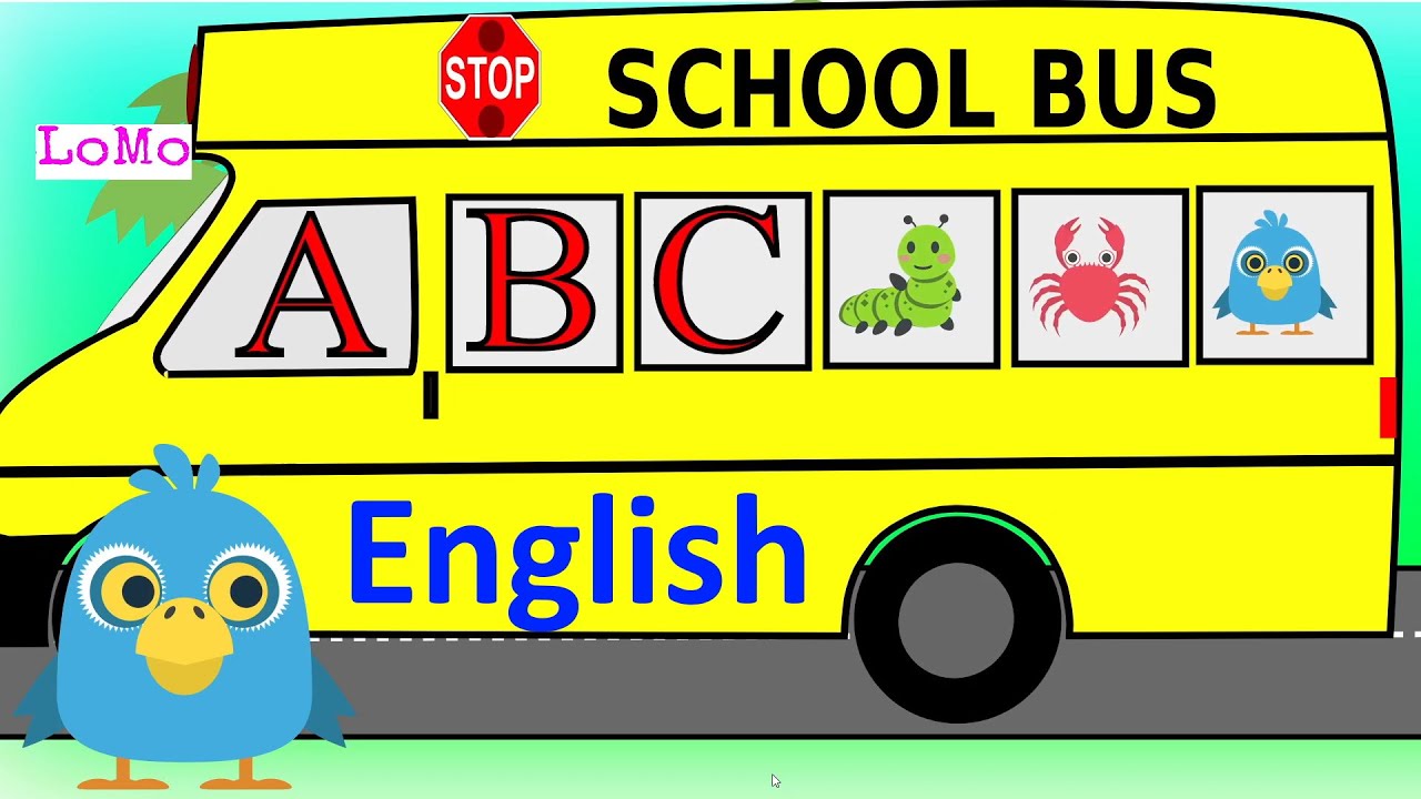 ABC School Bus, Learn Alphabets Part1 English with LoMo TV - YouTube