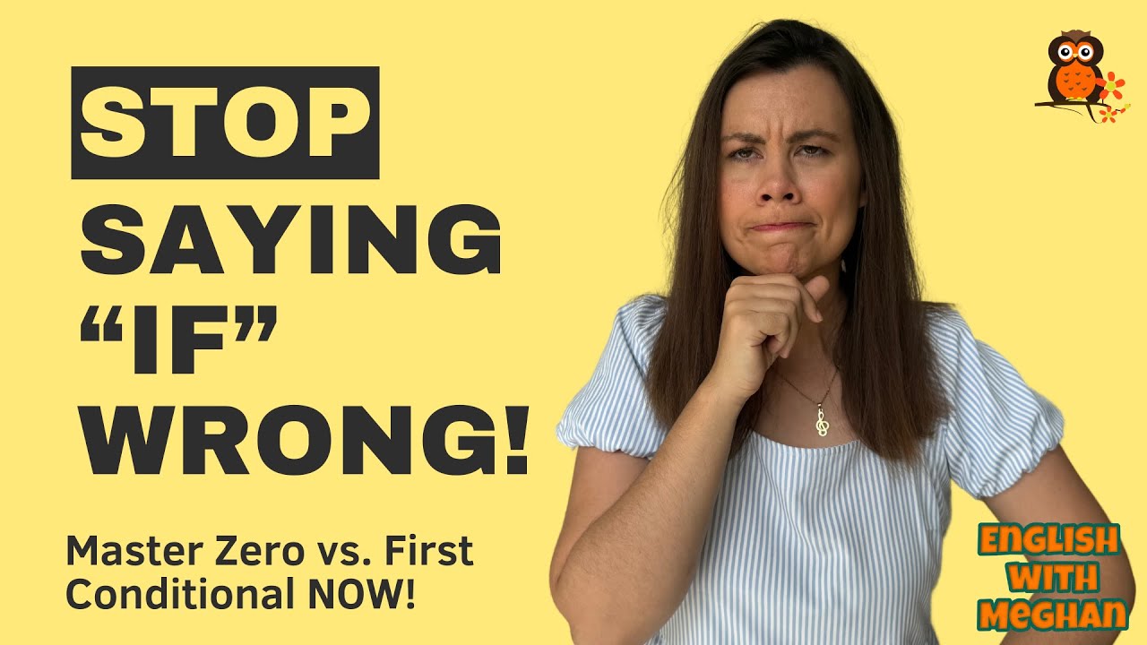 No More Errors! Zero vs. First Conditional Solved! - YouTube